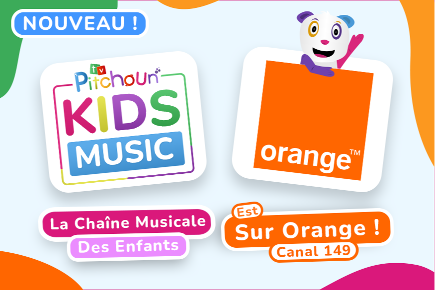 TV Pitchoun Kids Music débarque sur Orange ! - Pitchoun Médias